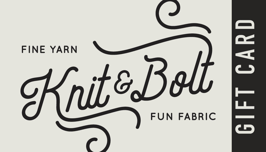 Shopify - Knit & Bolt Gift Card – Knit and Bolt